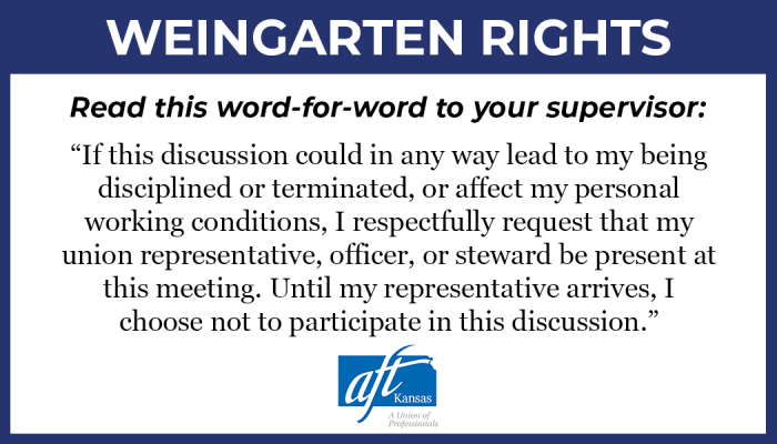 Your Weingarten Rights | American Federation of Teachers-Kansas